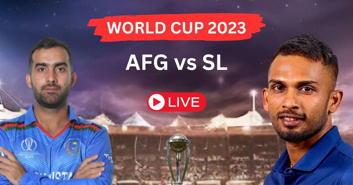 Afg Vs Sl Icc Cricket World Cup 2023 30th Match Crickate